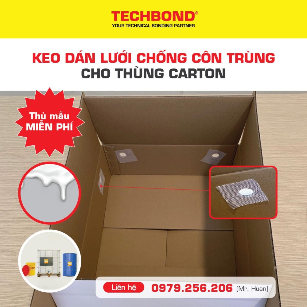 Keo dán lưới chống côn trùng cho thùng carton | TECHBOND Vietnam